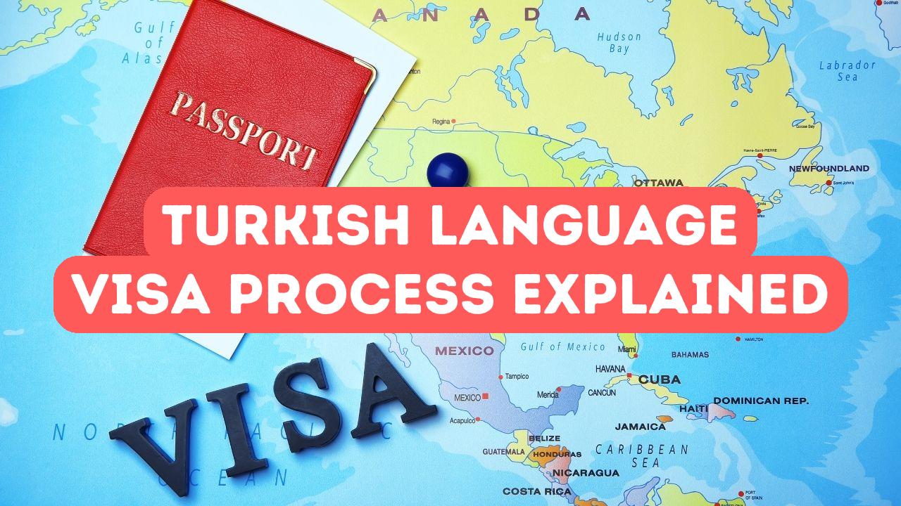 Understanding the Turkish Language Course Visa Process