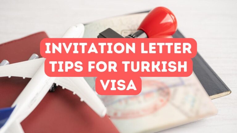 Invitation Letter Tips for Turkish Visa Applications