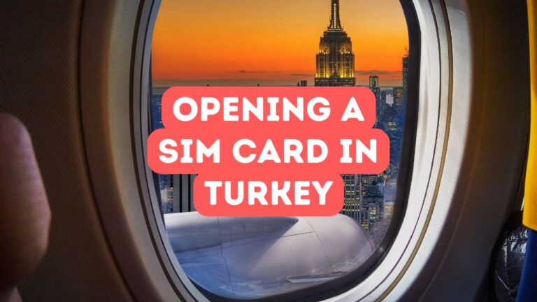 How to Open a SIM Card as a Foreigner in Turkey
