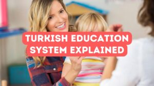 Understanding the Turkish Education System - Turkish Council School