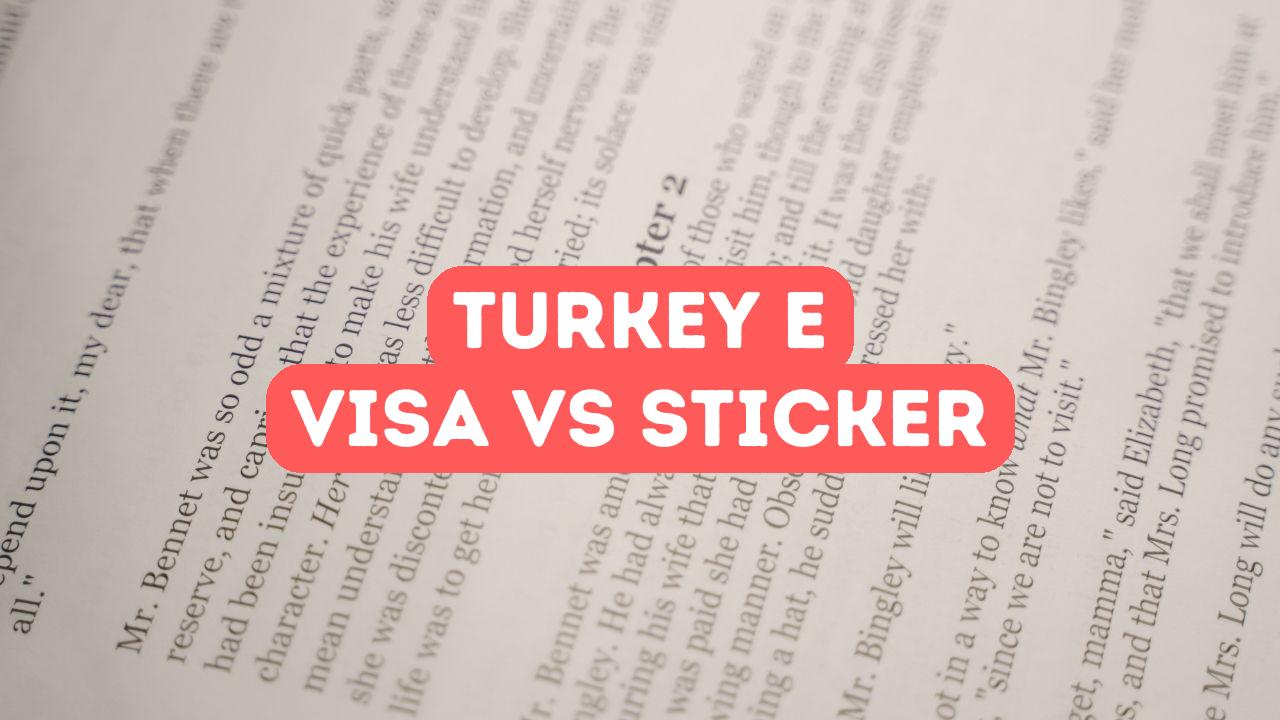 Turkey E-Visa vs Sticker Visa for Courses - Turkish Council School